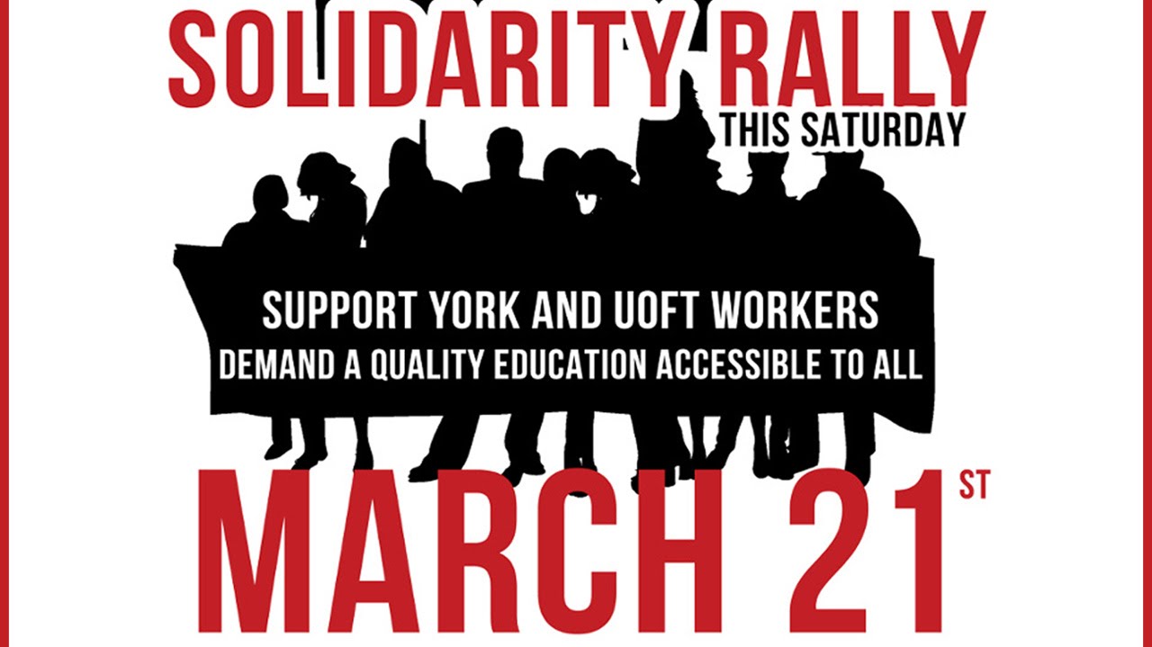 Solidarity rally with striking YorkU and UofT workers – Socialist Project