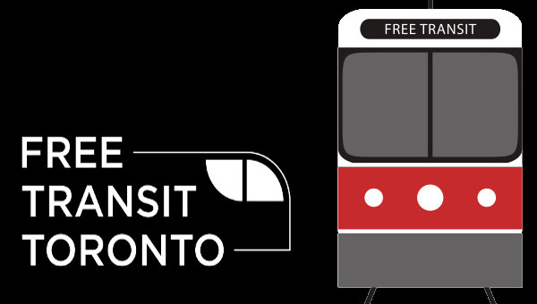 No Fare Is Fair: A Campaign for Free Public Transit in Toronto ...